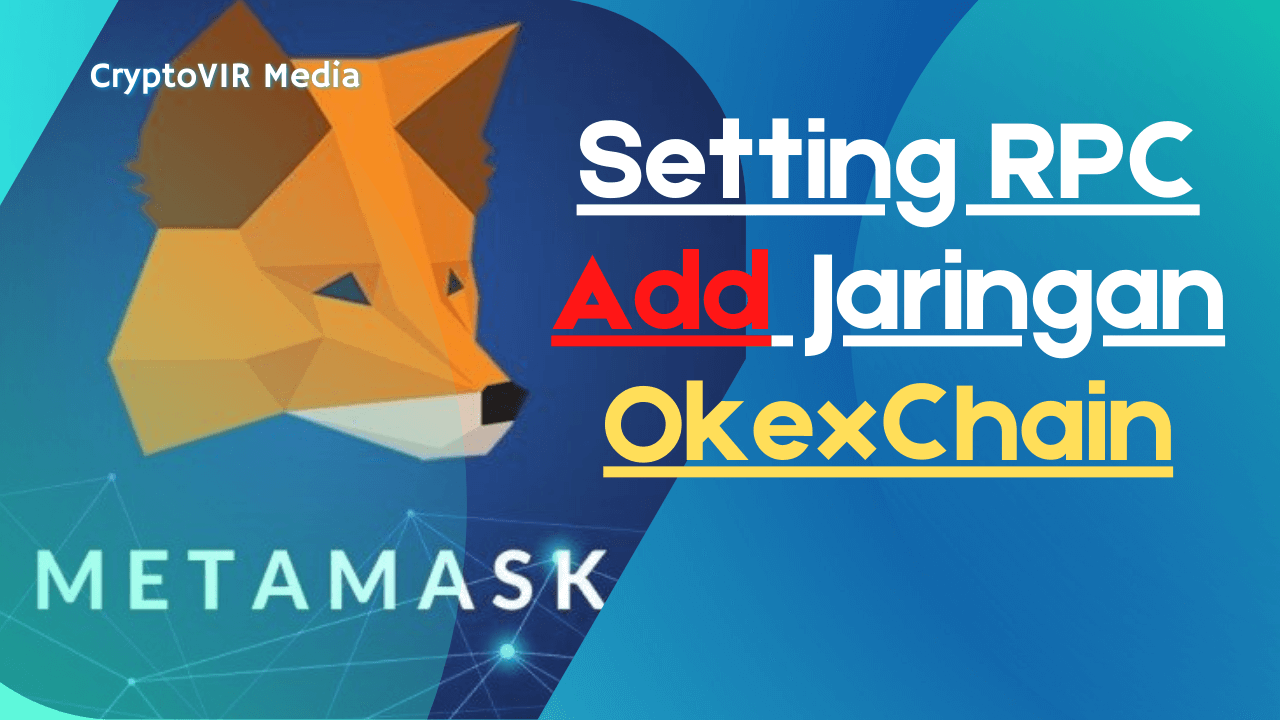 Metamask OkexChain | CryptoVIR